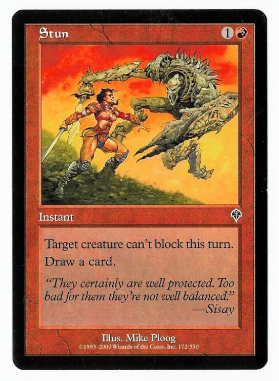 -=Chameleon's Den=- Magic the Gathering Invasion Card: Stun -=Chameleon's Den=- Magic the Gathering Invasion Card: Stun